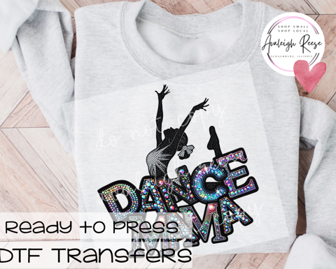 Faux Sparkle Dance Mama DTF Transfer – AvaLeigh Reese